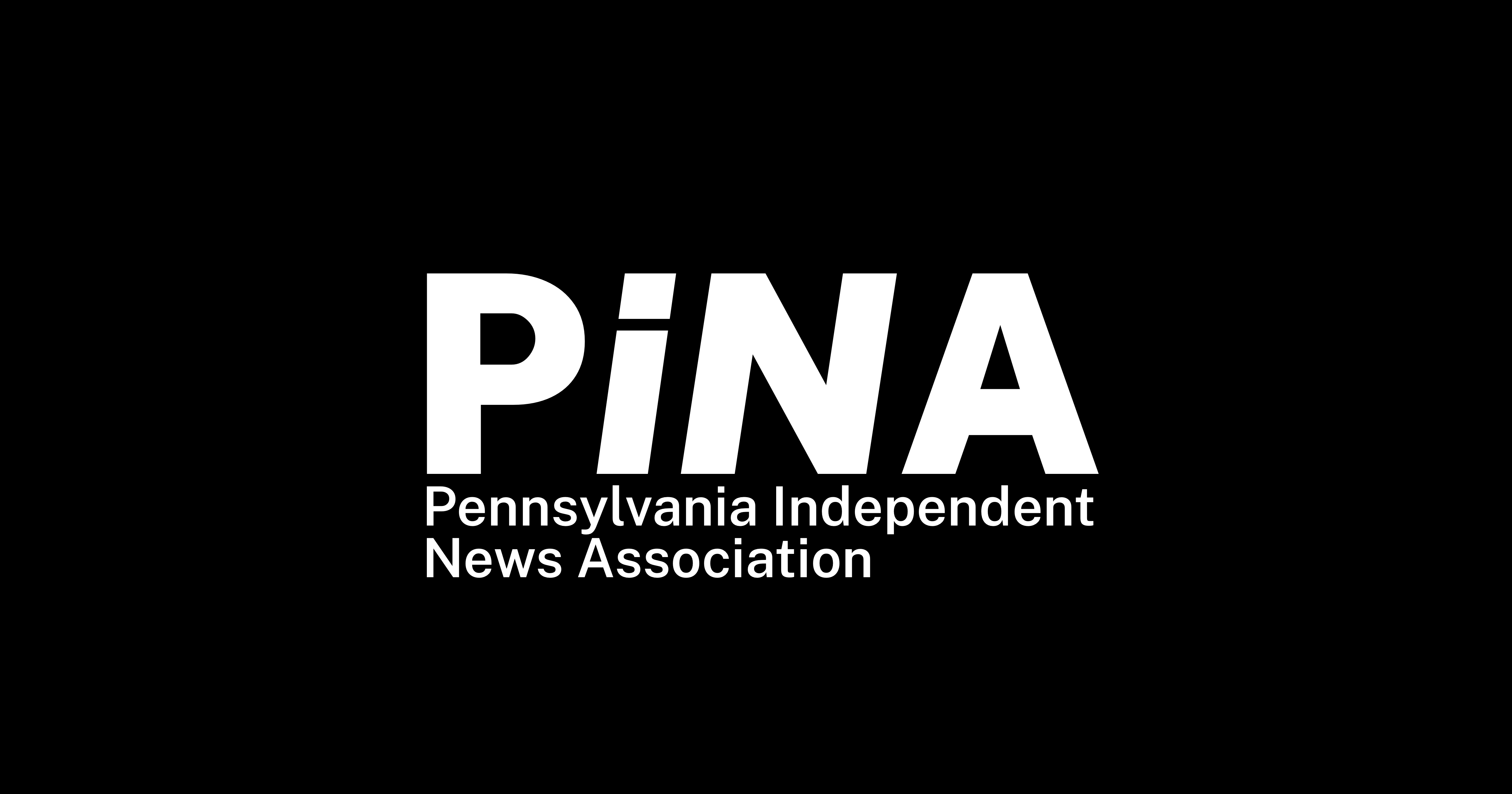 PiNA — Pennsylvania Independent News Association